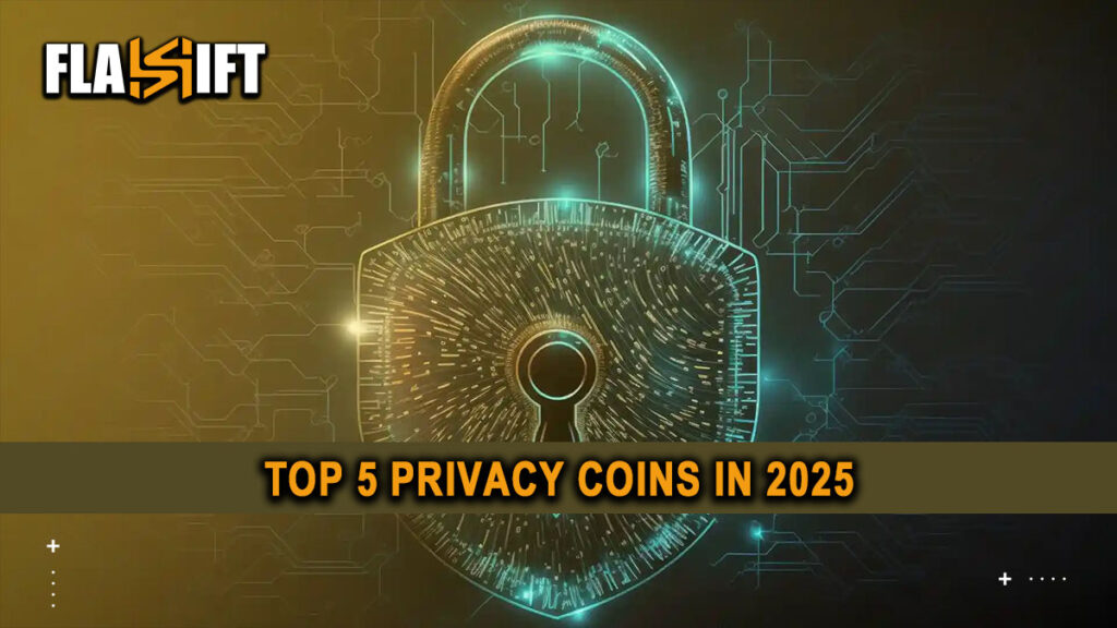Top 5 Privacy Coins In 2025: Beyond Monero