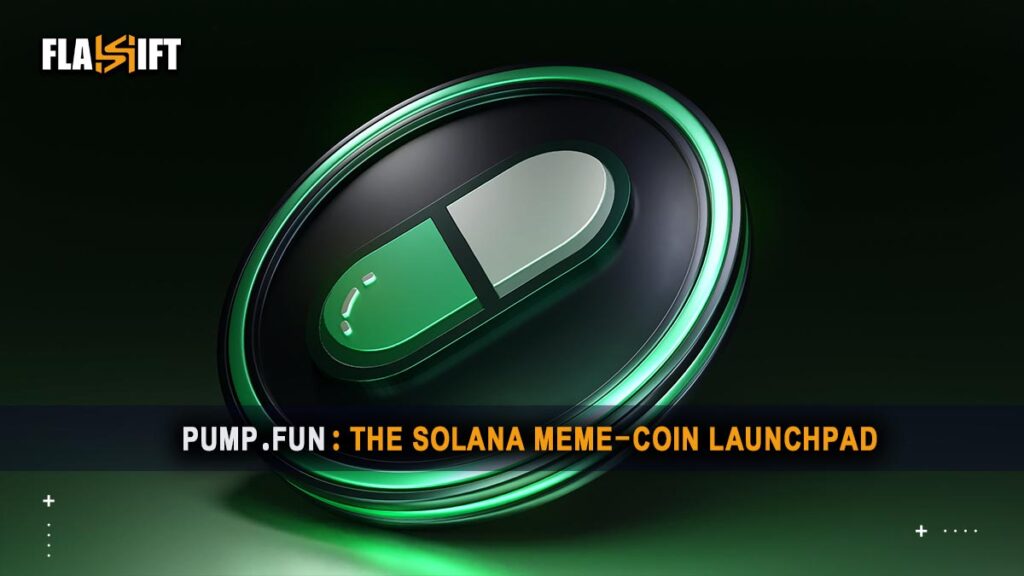 Pump.fun: The Solana Meme-Coin Launchpad Everyone’s Talking About